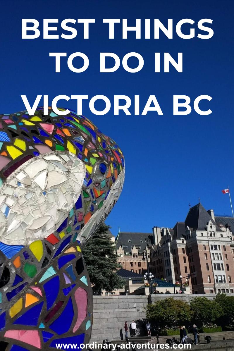 15 Best Things to do in Victoria, BC and 3 day itinerary - Ordinary ...
