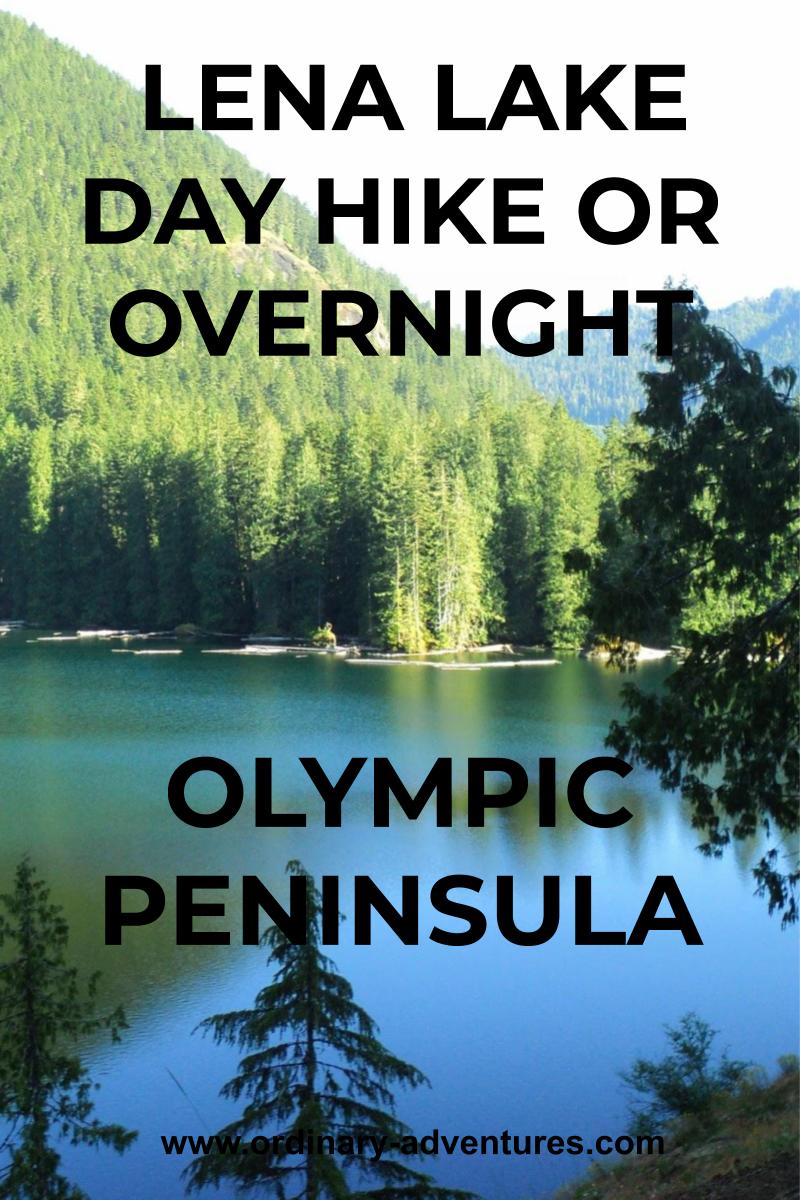 Lena Lake Day Hike or Overnight on the Olympic Peninsula – Top Left ...