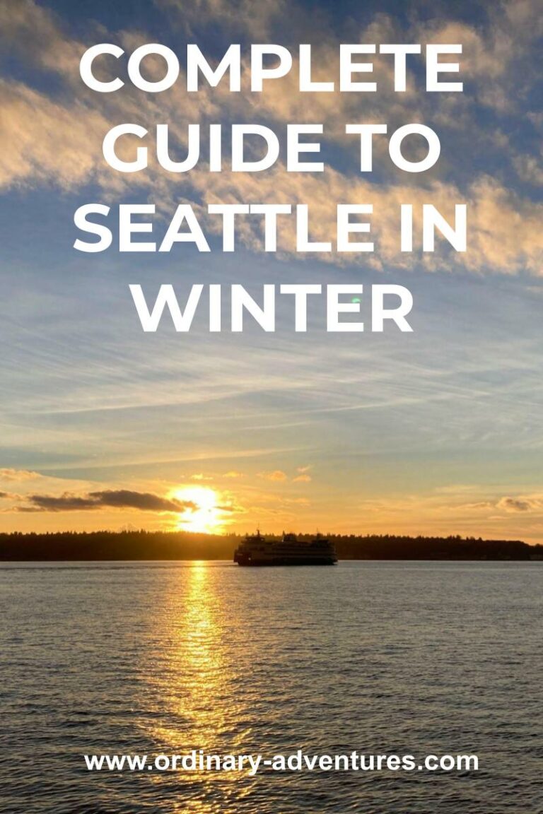 Seattle in Winter – 17 ways to have fun like a local – Top Left Adventures