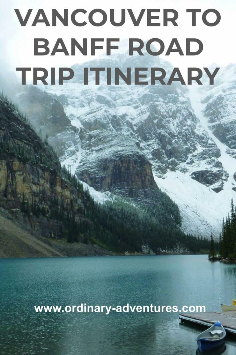 Vancouver to Banff Road Trip Itinerary – Top Left Adventures